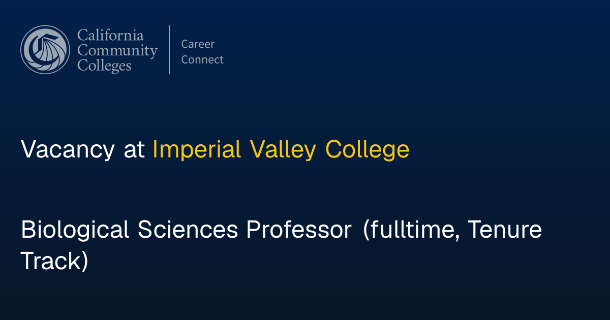 Biological Sciences Professor (fulltime, Tenure Track) | Community ...